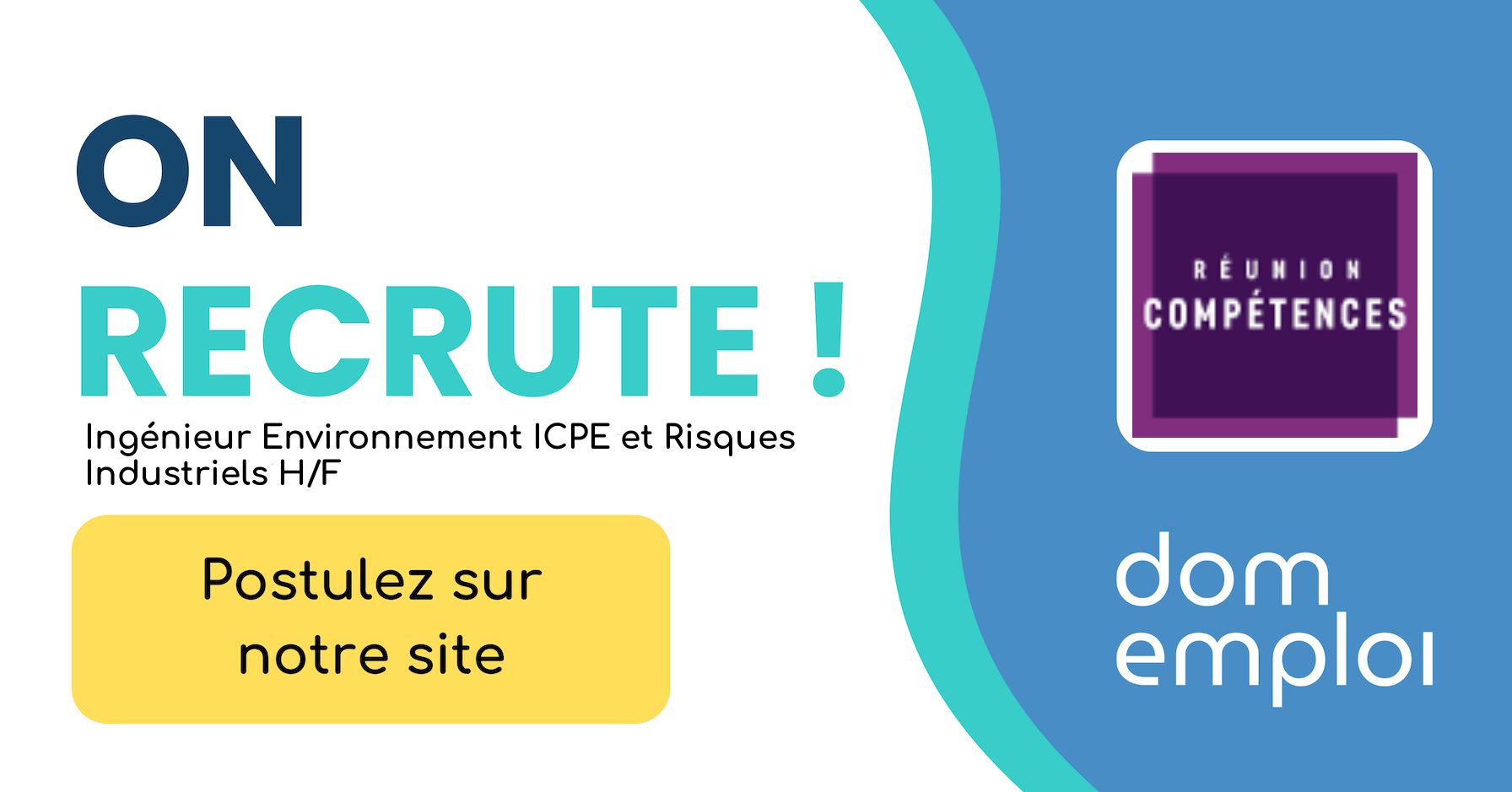Ingénieur Environnement ICPE et Risques Industriels H/F, emploi Réunion